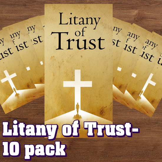 10 Pack - Litany of Trust Prayer Card – Road to Purity Store